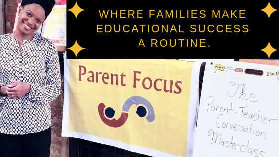 Where Families Make Educational success a Routine (1) – Parent Focus